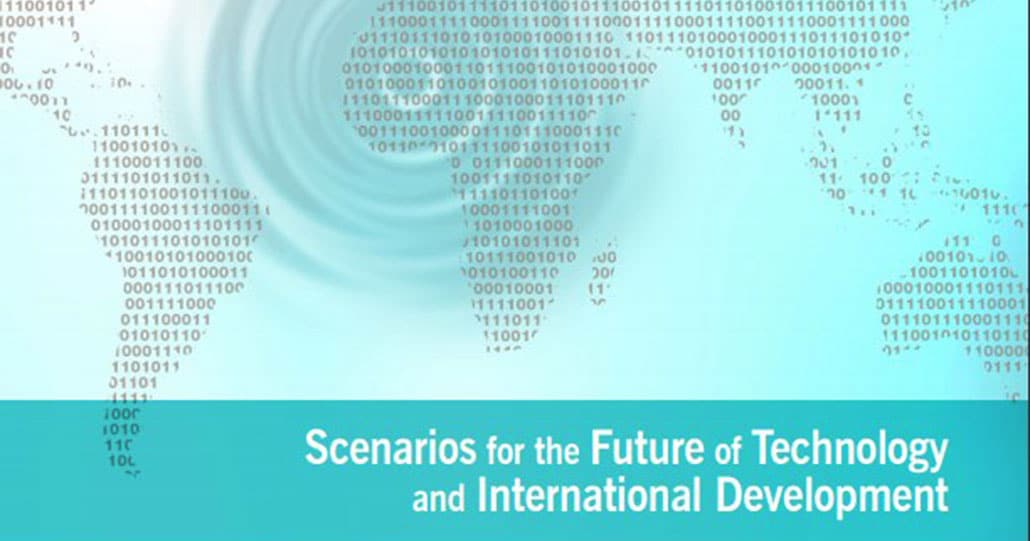 Scenarios for the Future of Technology and International Development